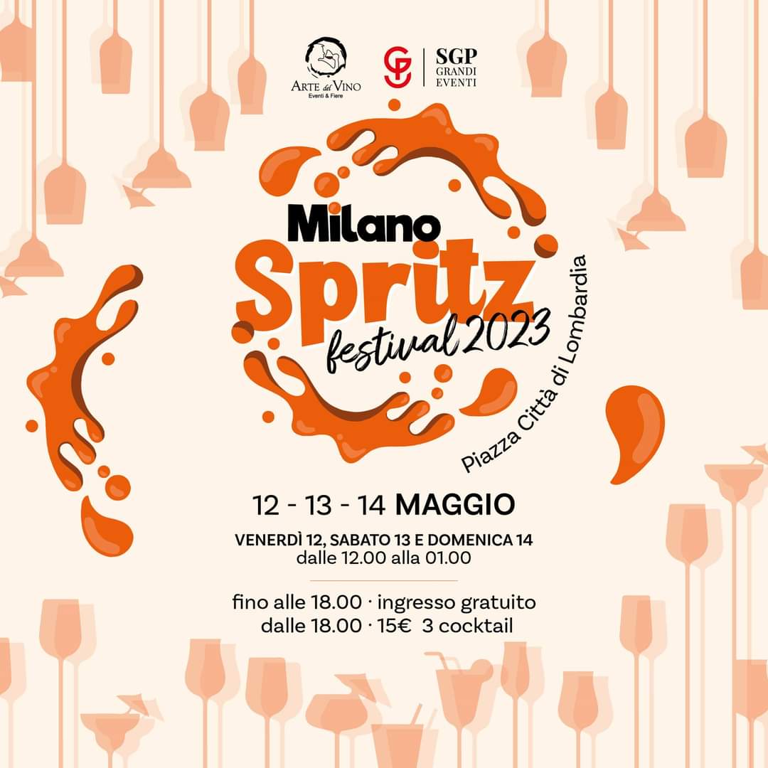 Milano accoglie il primo Spritz Festival: un weekend all'insegna del celebre cocktail italiano ...